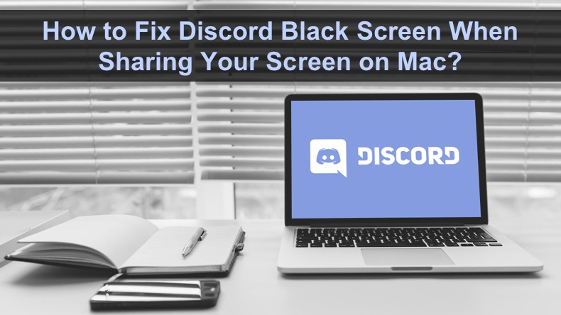 How To Fix Discord Black Screen When Sharing Your Screen On Mac 